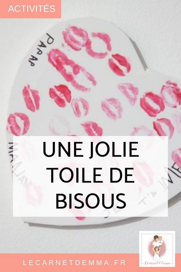 Un coeur de bisous pour dire Je t'aime - Le Carnet d'Emma