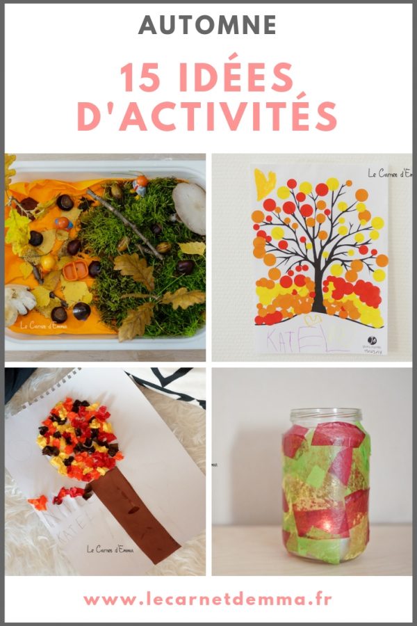 15 idées d'activités sur l'Automne - Le Carnet d'Emma