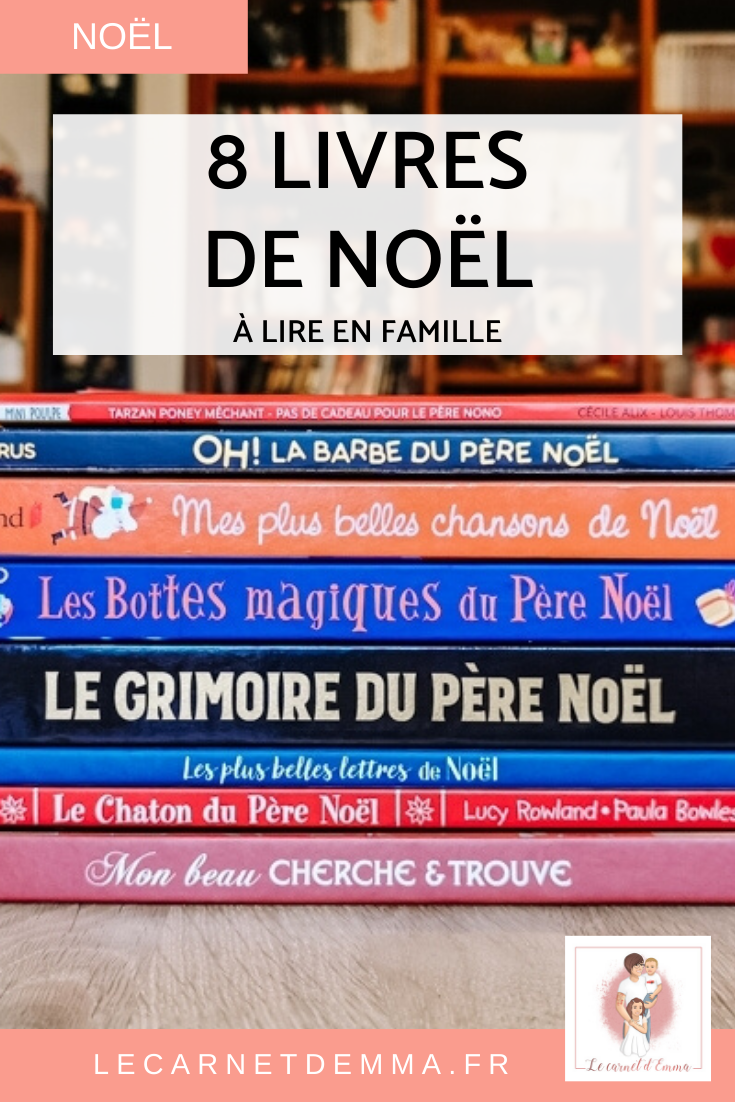Notre sélection de livres pour Noël - Le Carnet d'Emma
