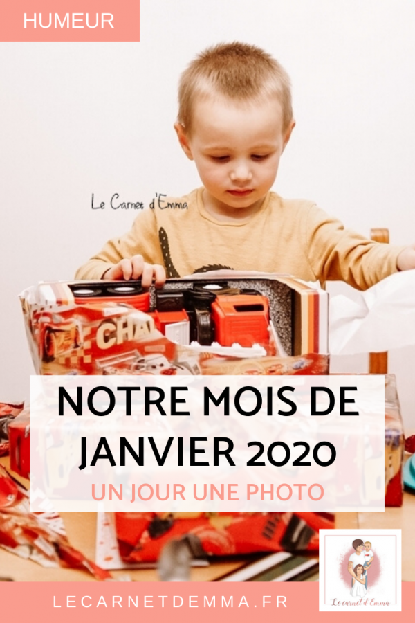 Notre mois de Janvier 2020 - Projet 1 jour 1 photo - Le Carnet d'Emma