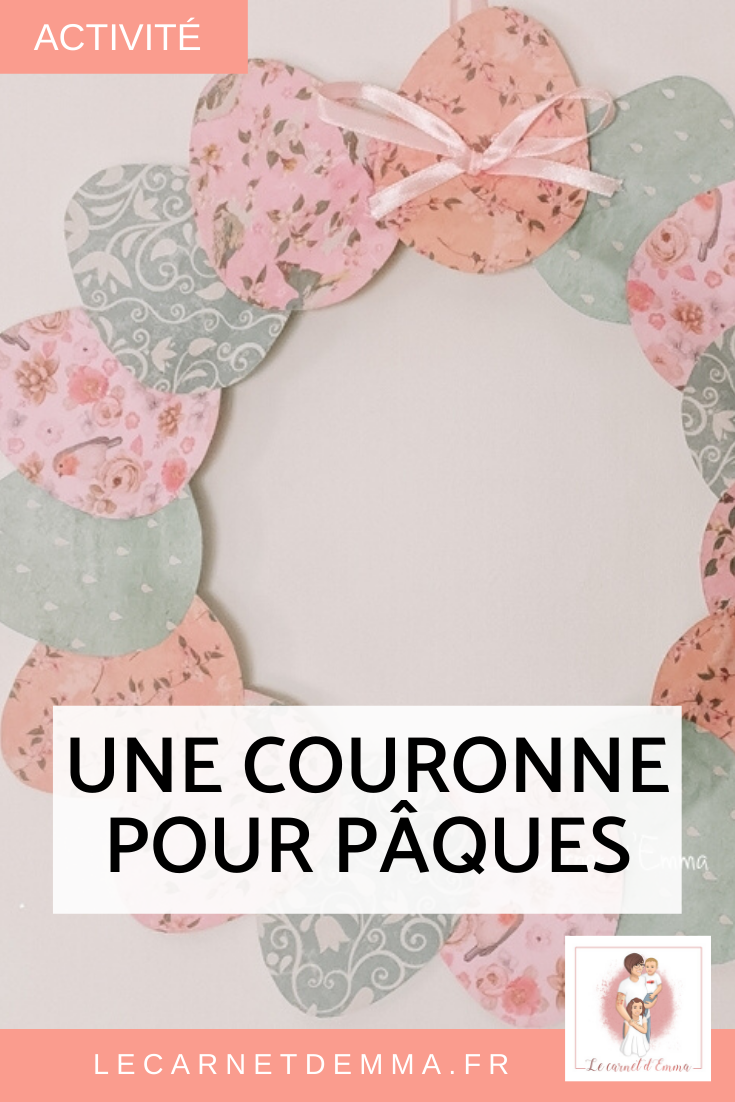 Notre couronne de Pâques - Le Carnet d'Emma
