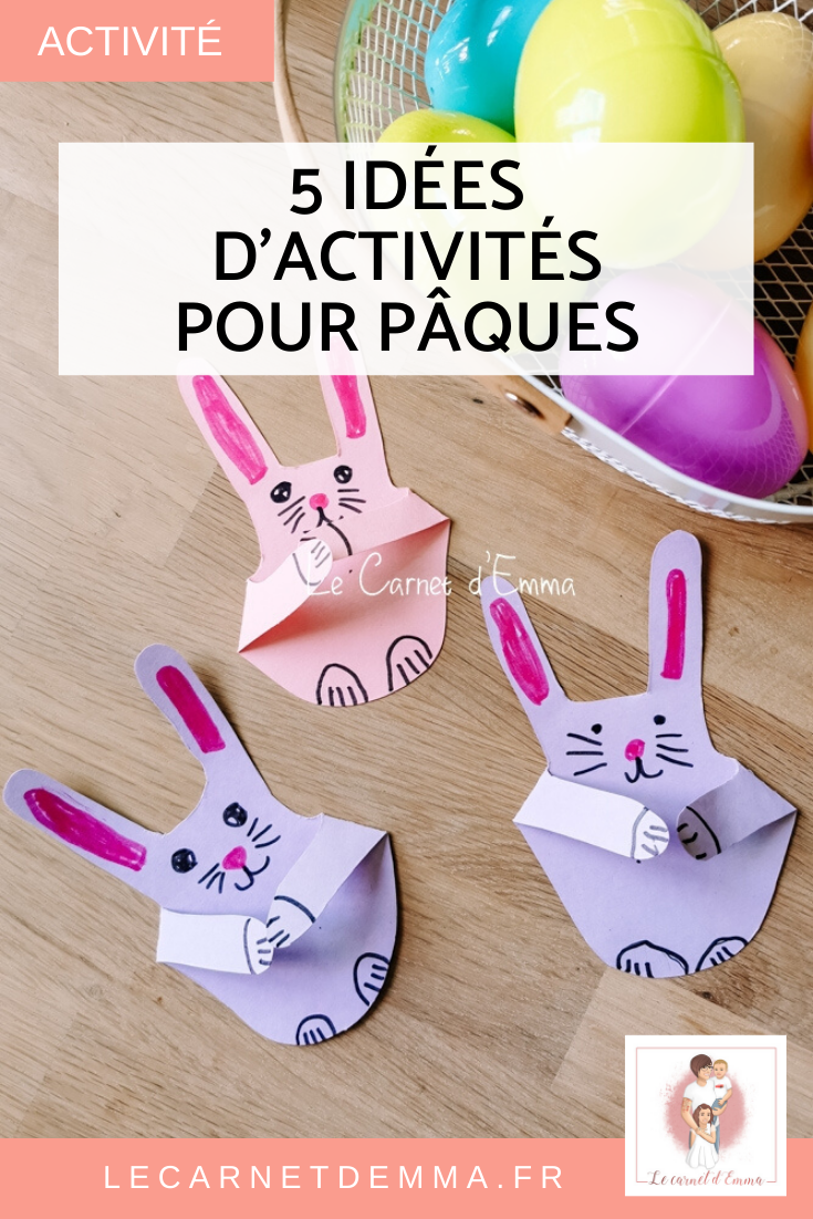 5 activités manuelles pour Pâques - Le Carnet d'Emma