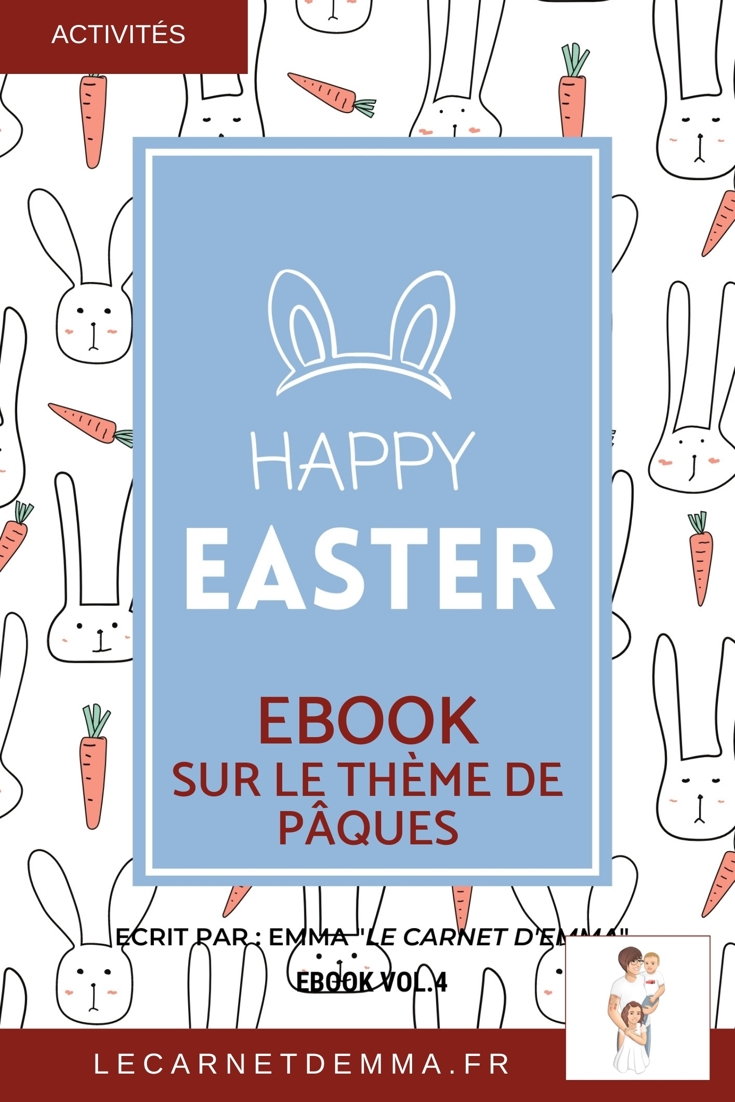 Happy Easter - mon Ebook sur le thème de Pâques - Le Carnet d'Emma