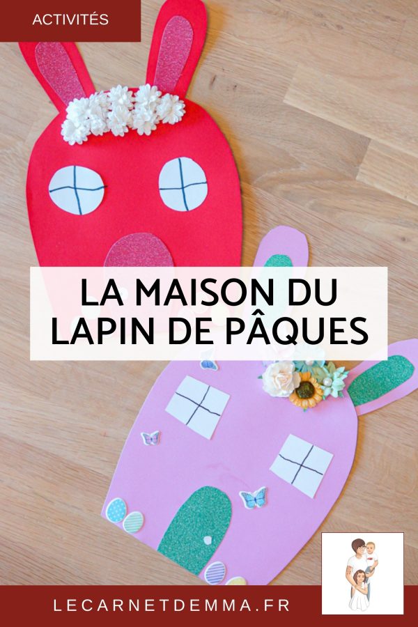 La petite maison du Lapin de Pâques - Le Carnet d'Emma