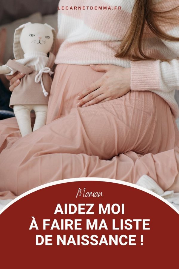 La liste de naissance, un casse-tête ! - Le Carnet d'Emma