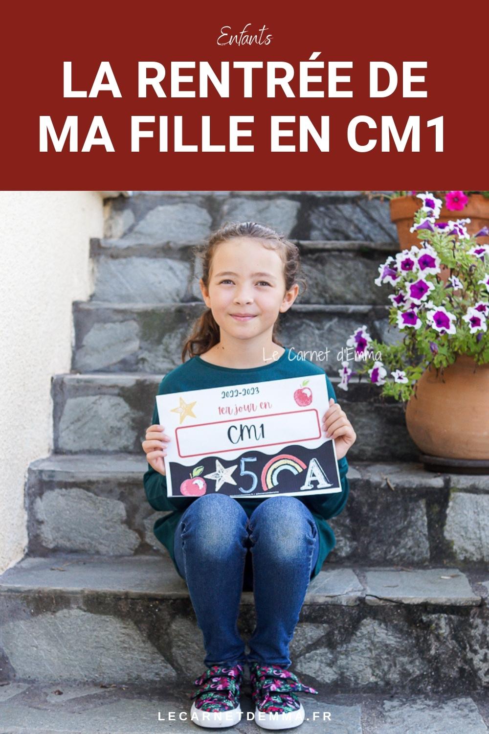 Notre rentrée scolaire 2022-2023 - Le Carnet d'Emma